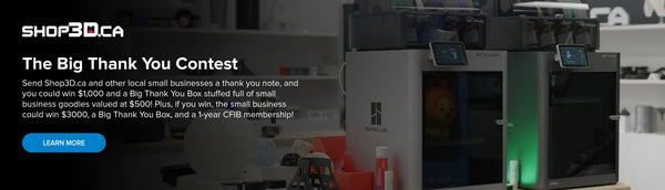 Send us a thank you for a chance to win BIG! - Shop3D.ca