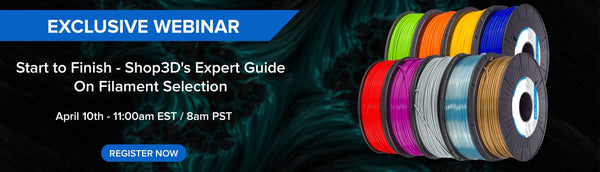 Webinar: Start to Finish - Shop3D’s Expert Guide to Filament Selection ...